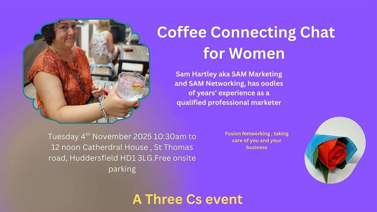 Coffee Connecting Chat - For Ladies with Sam Hartley (**NEW VENUE ...