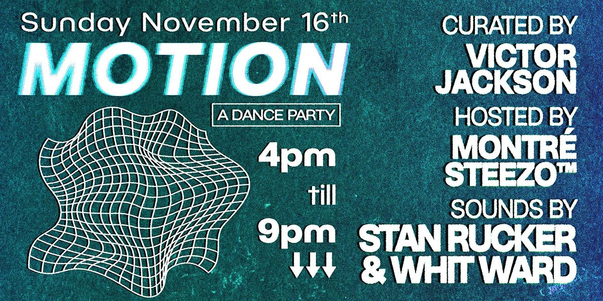 MOTION: A DANCE PARTY, Lore, Atlanta, 16 November 2025 | AllEvents