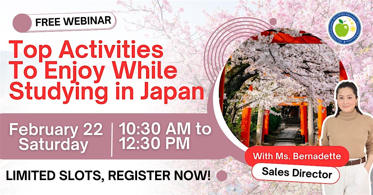 Free Webinar: Top Activities To Enjoy While Studying in Japan, February ...