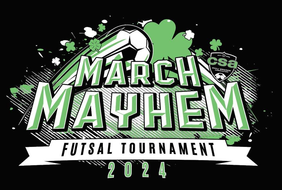 2024 CSA March Mayhem Futsal Tournament, Gates Chili High School ...