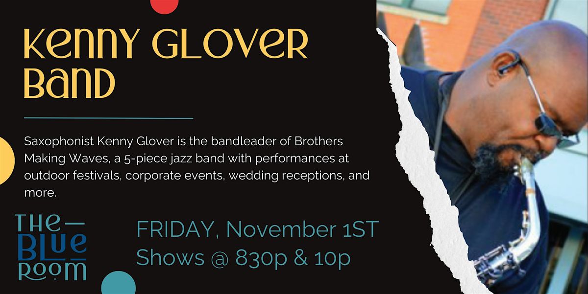Kenny Glover Band, Blue Room, Kansas City, 1 November 2024 | AllEvents