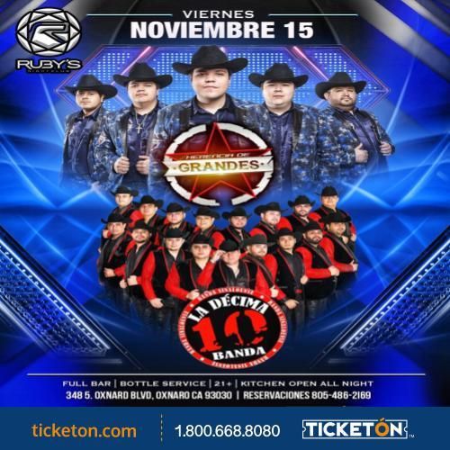 HERENCIA DE GRANDES Y LA DECIMA BANDA EN OXNARD , Ruby's Nightclub ...