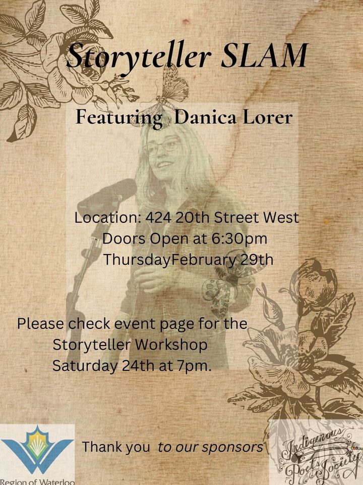 Storyteller SLAM featuring Danica Lorer, PAVED Arts, Saskatoon, 29 ...