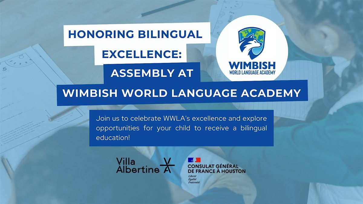 Honoring Bilingual Excellence: Assembly at Wimbish World Language ...