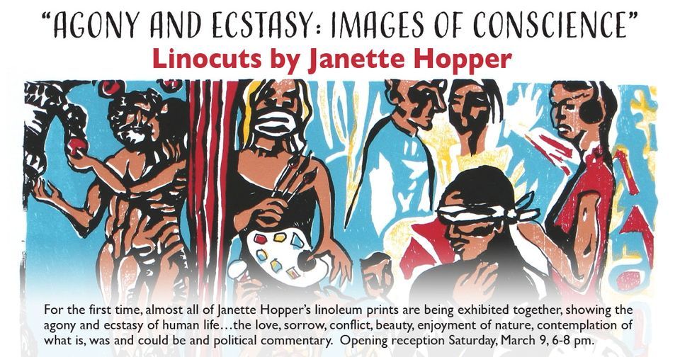 Art Exhibit Opening “Agony and Ecstasy: Images of Conscience” Linocuts ...
