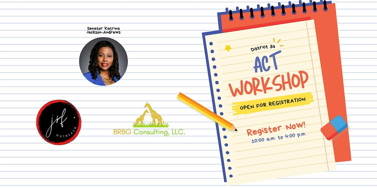 ACT Workshop: Outside Parishes, University of Louisiana Monroe, 1 ...
