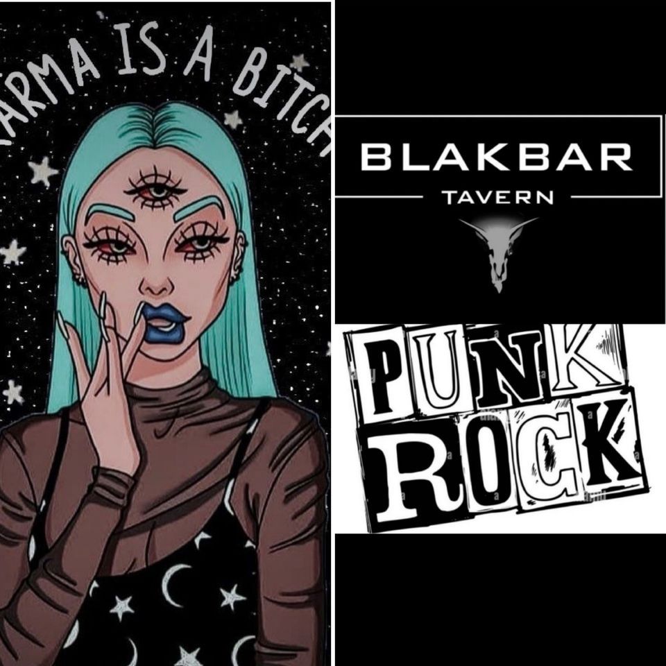 8th PUNK ROCK “Karma is a BITCH” PAINT NIGHT @ BLAKBAR , BLAKBAR ...