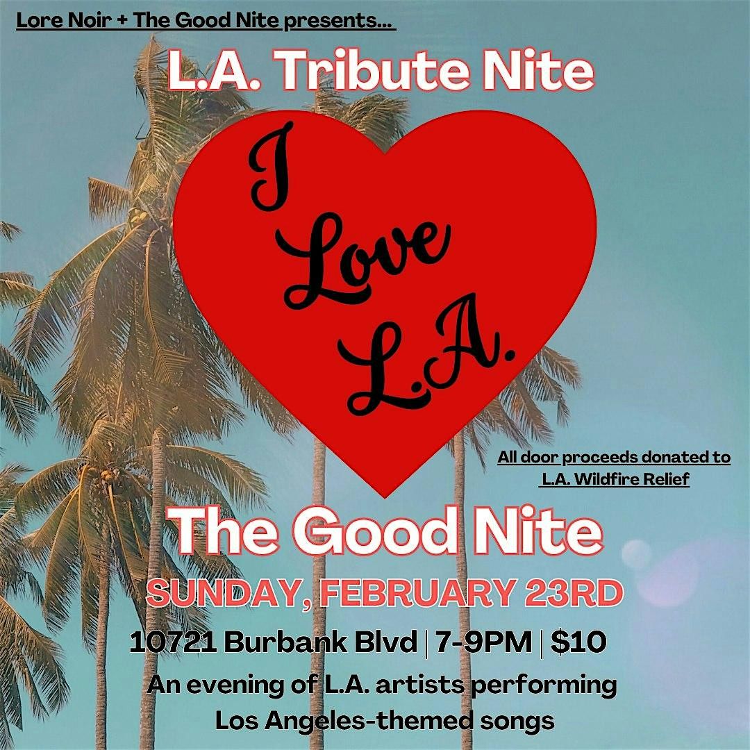 L.A. Tribute Nite, The Good Nite, Los Angeles, 23 February 2025 | AllEvents
