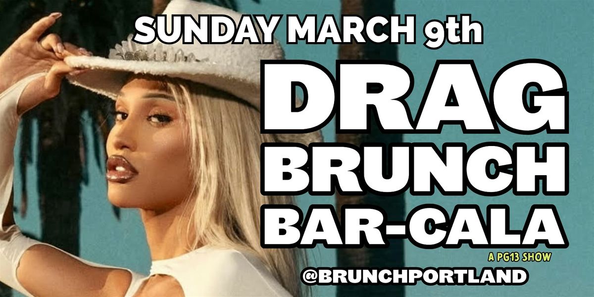 DRAG BRUNCH BAR-CALA with RUPAULS DRAG RACE KERRI COLBY (2nd show), Bar ...