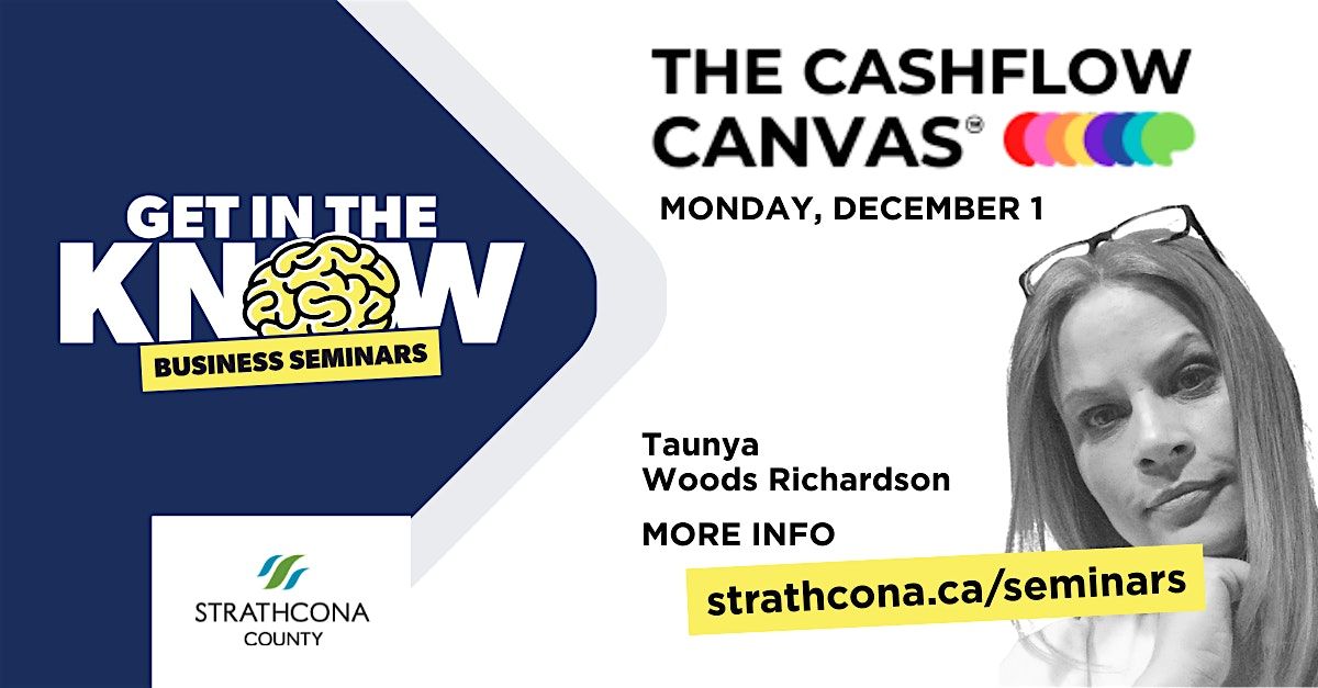 Cashflow Canvas™, Strathcona County Community Centre, Sherwood Park, 1 ...
