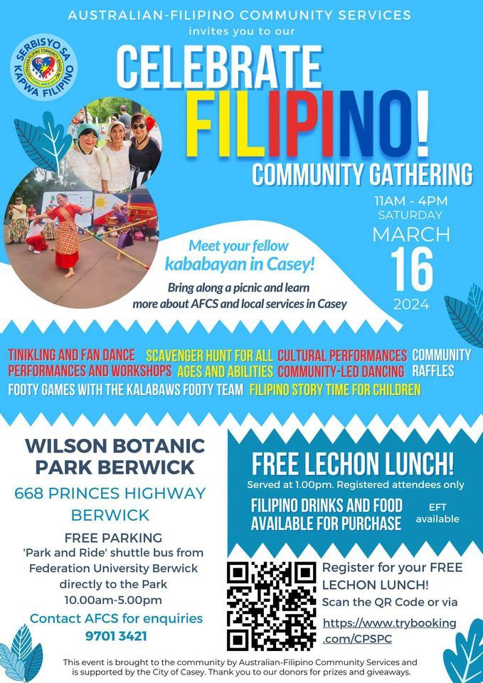 Celebrate Filipino! Community Gathering, Wilson Botanic Park Berwick ...