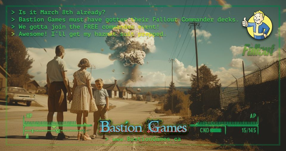 Bastion Games Fallout Commander Launch Party!, Bastion Games ...