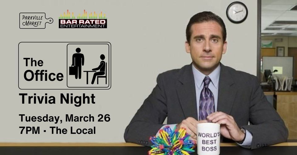 The Office Trivia Night @ Parkville Market, 1400 Park St, Hartford, CT ...