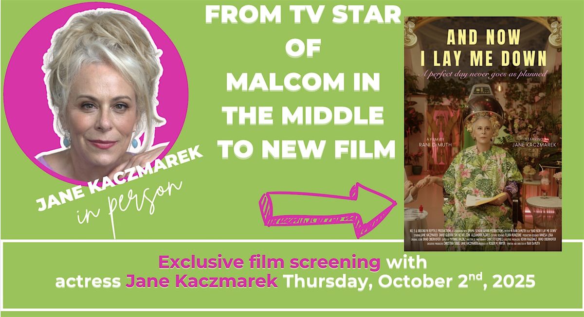 Film Screening with actor Jane Kaczmarek Thursday 10/2 @ 6:30pm, 801 ...