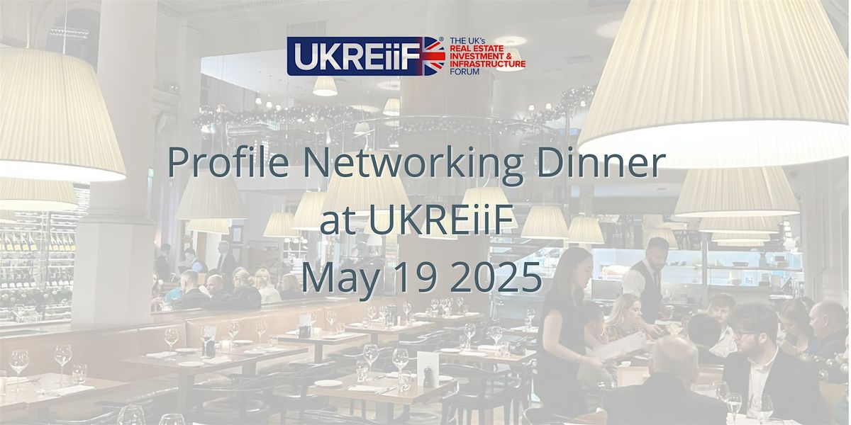 Profile Network - UKREiiF Dinner – Leeds, The Restaurant Bar & Grill ...