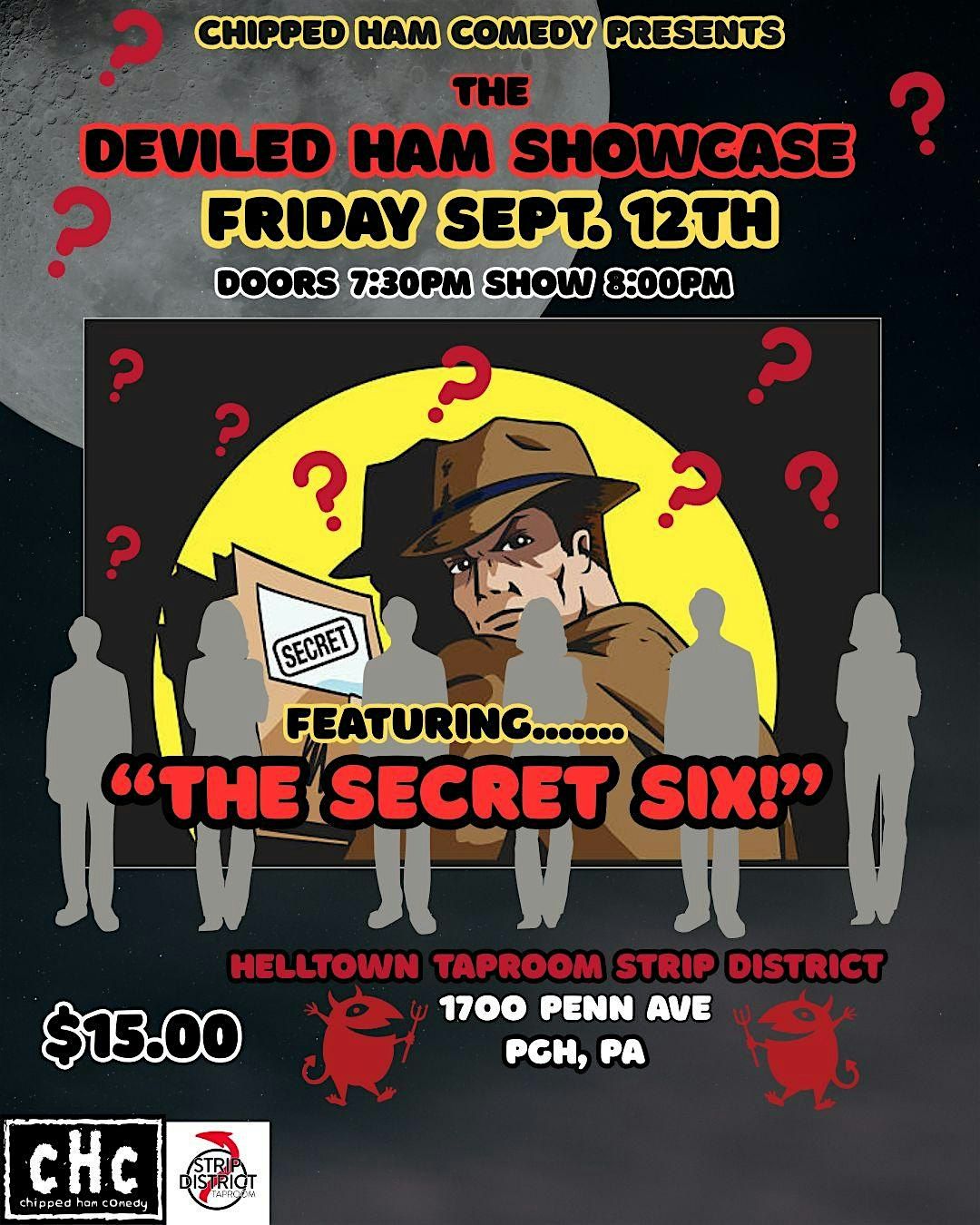 The Deviled Ham Comedy Showcase: The Secret Six!, Helltown Brewing ...