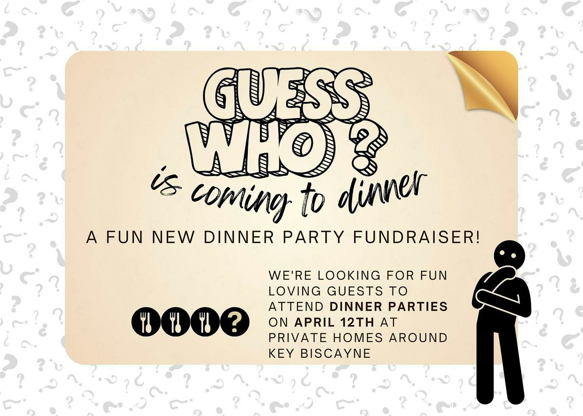 Guess Who? Is Coming to Dinner, 12 April 2025 | AllEvents