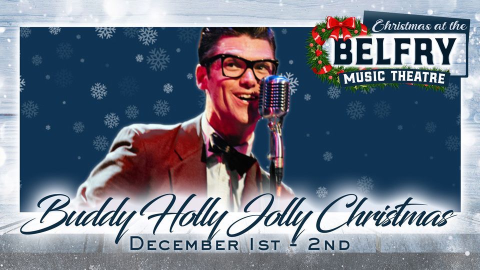 Buddy Holly Jolly Christmas - Zachary Stevenson & The Lovettes, Belfry ...