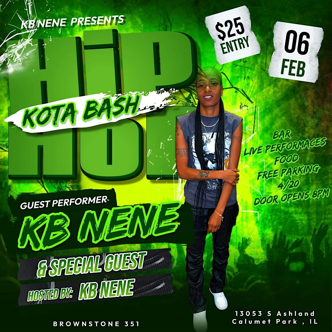 KB Nene Presents | Kota Bash, Brownstone351, Calumet Park, 6 February ...