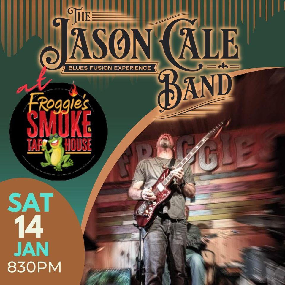 The Jason Cale Band at Froggies, Froggie’s, Virginia Beach, 14 January ...