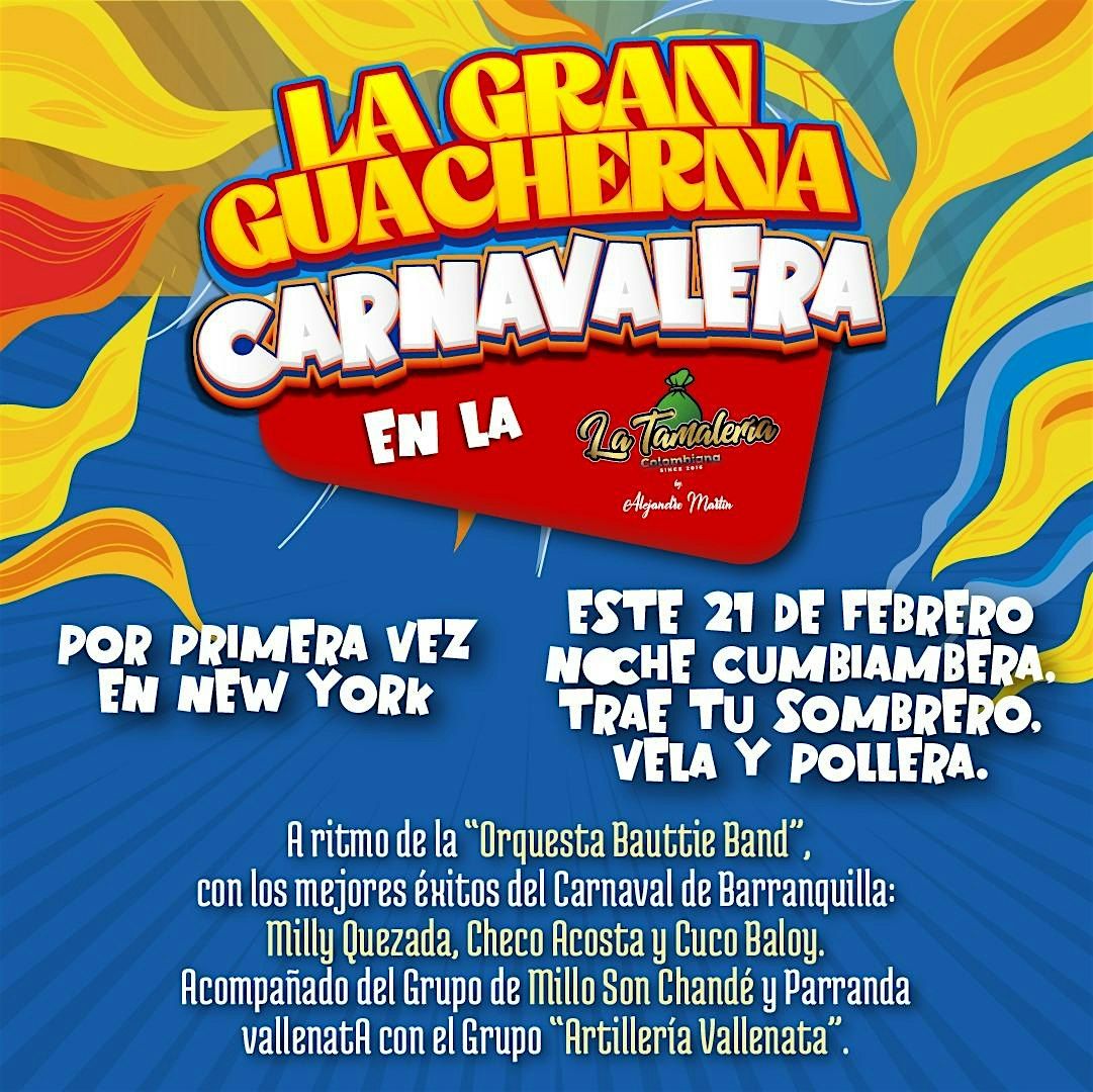 La Gran Guacherna Del Carnaval De Barranquilla En New York., 32-23 ...