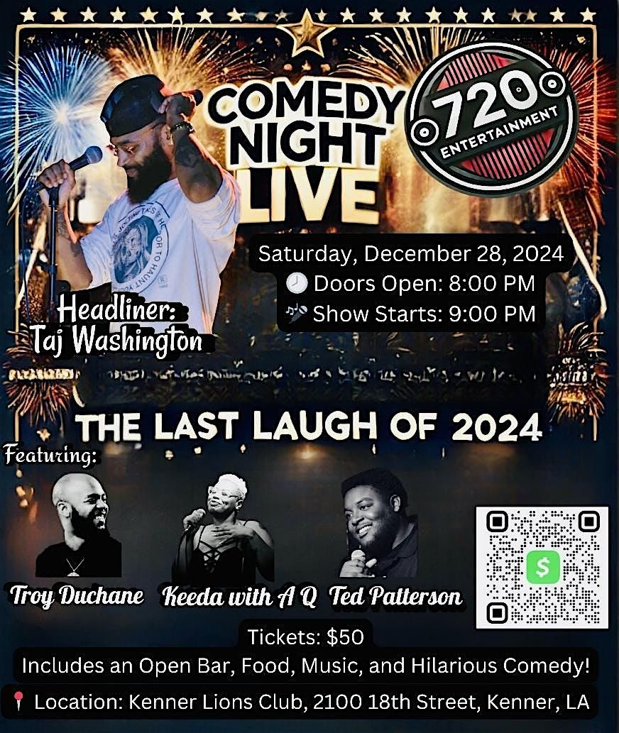 Comedy Night Live! The Last Laugh of 2024, Kenner Lions Club, 28 ...