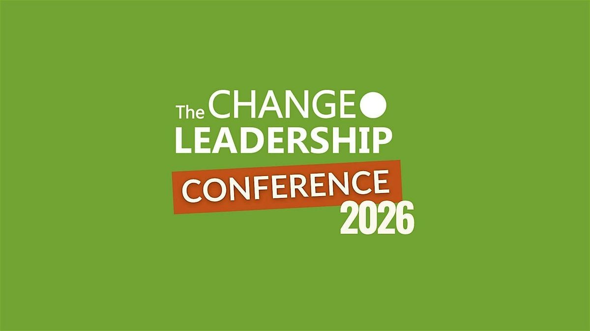 Change Leadership Conference 2026 in Toronto – May 27, 2026 | AllEvents