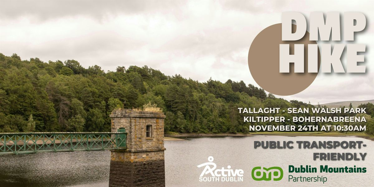 DMP Hike: Tallaght to Bohernabreena Reservoir, Rua Red, South Dublin ...
