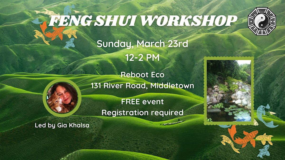 Feng Shui Workshop, Reboot Eco, Middletown, 23 March 2025 | AllEvents