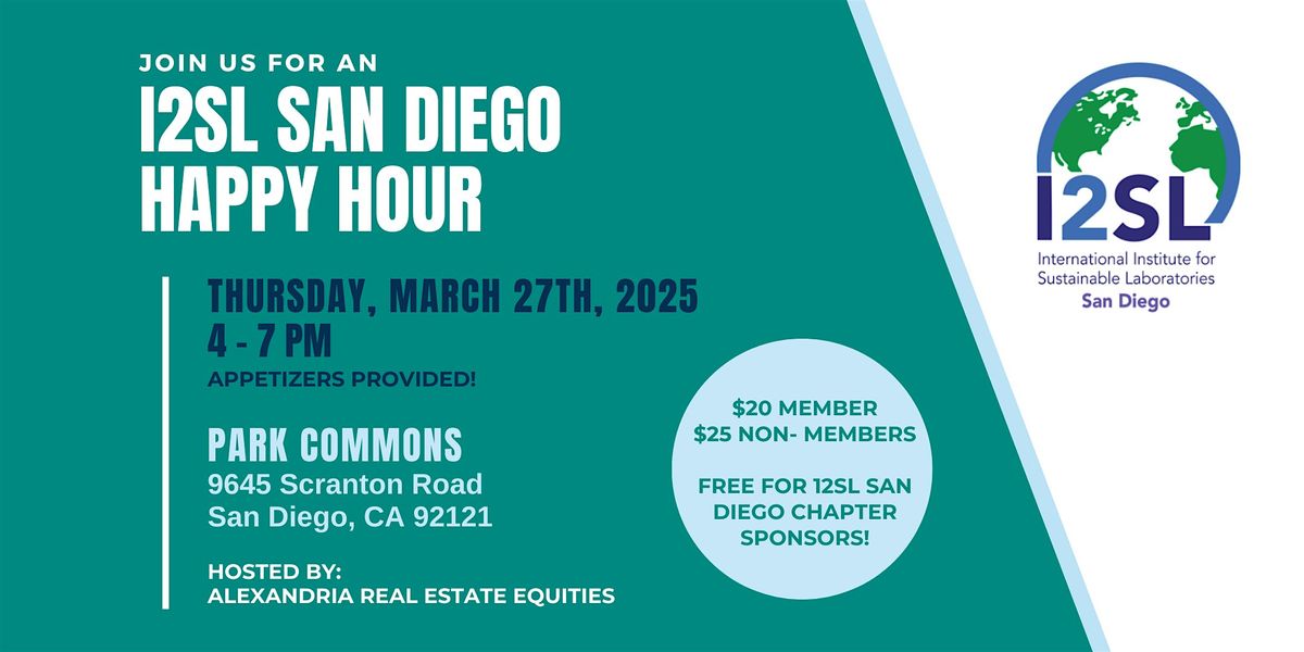 I2SL San Diego Happy Hour 3/27/2025, Park Commons, San Diego, 27 March ...