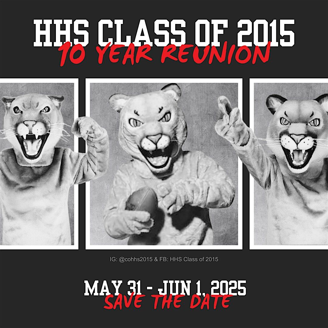 HHS Class of 2015 10 Year Reunion, Harrisburg, 31 May 2025 | AllEvents