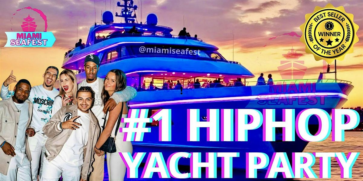 Yacht Party Miami - Hip Hop Yacht Party, Miami Seafest Yacht Party, 7 ...