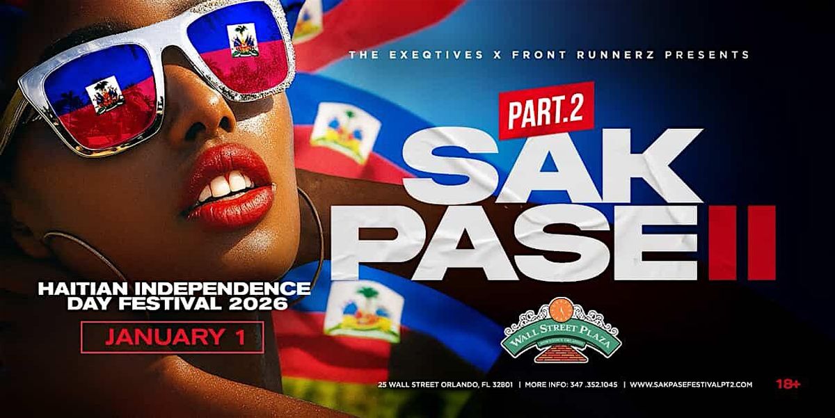 SAK PASE II ️: Haitian Independence Day Festival ⭐️, Wall Street Plaza ...