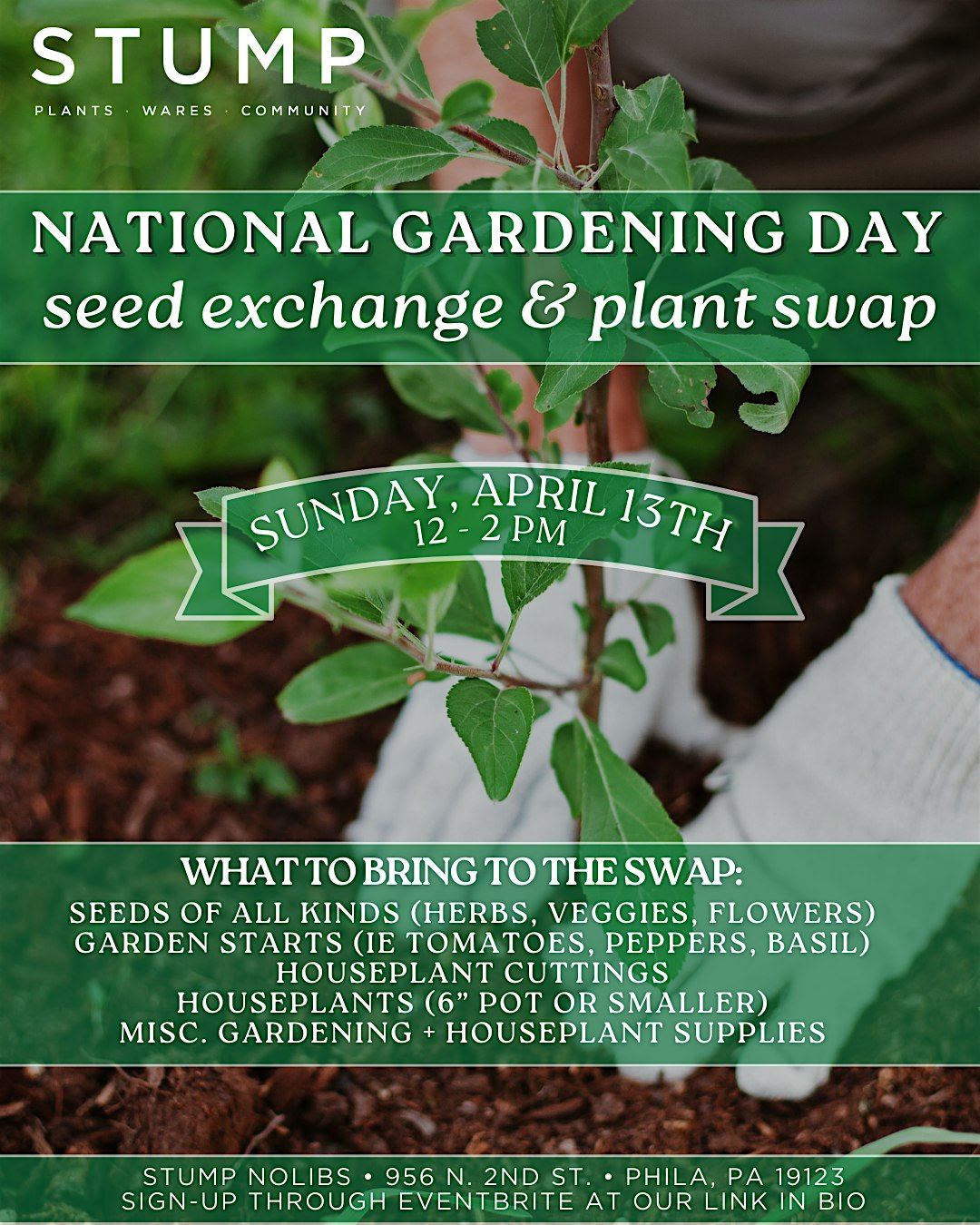 National Gardening Day: Seed Exchange & Plant Swap at STUMP NoLibs ...