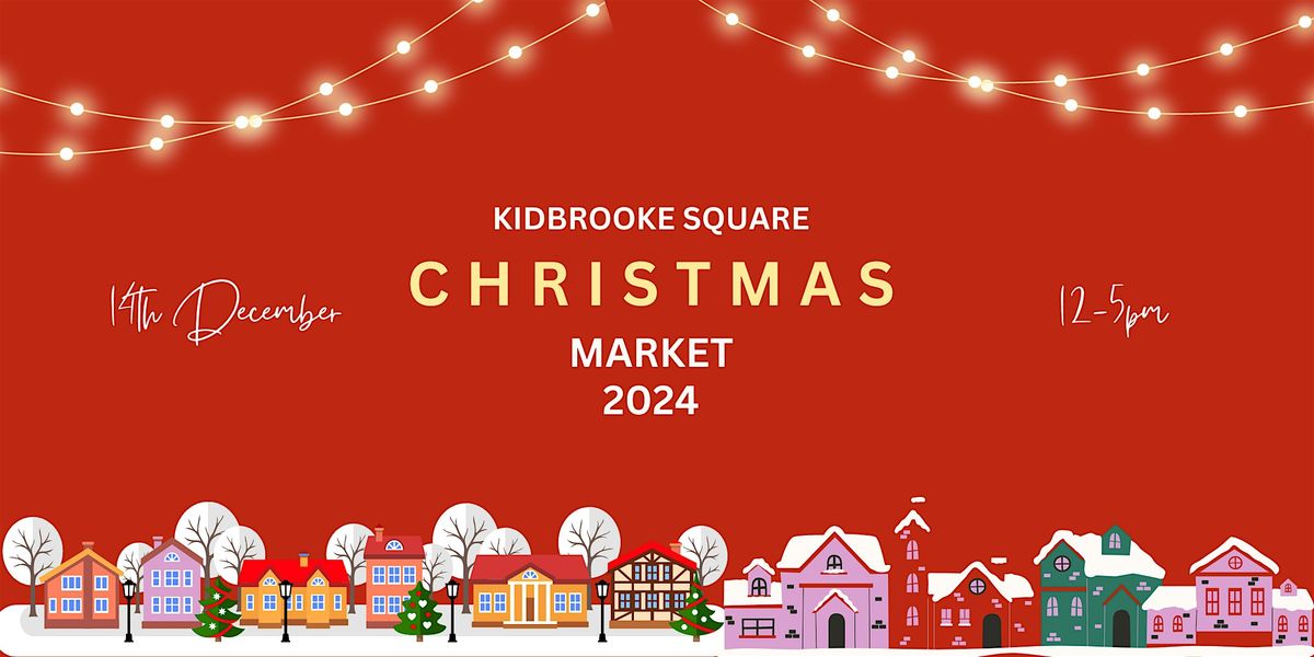 Free Meal at Christmas Market - Kidbrooke Square, Kidbrooke Square ...