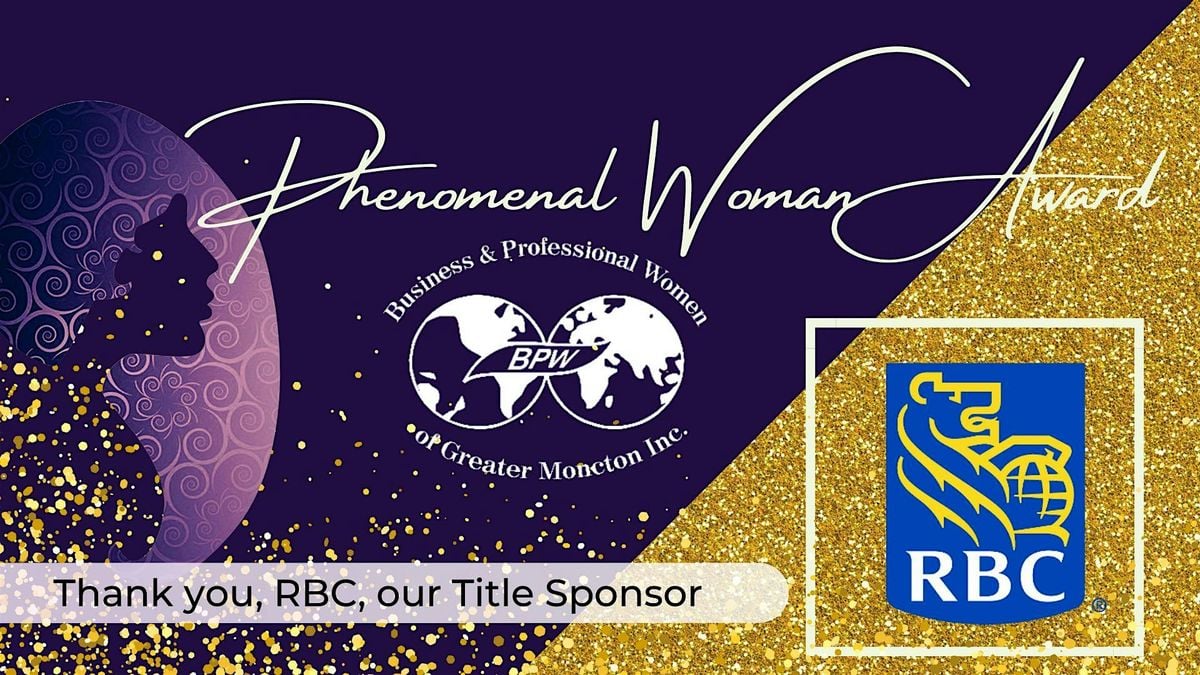 The 14th Annual Phenomenal Woman Award, Legends Catering and Event Venue, Moncton, 1 October ...