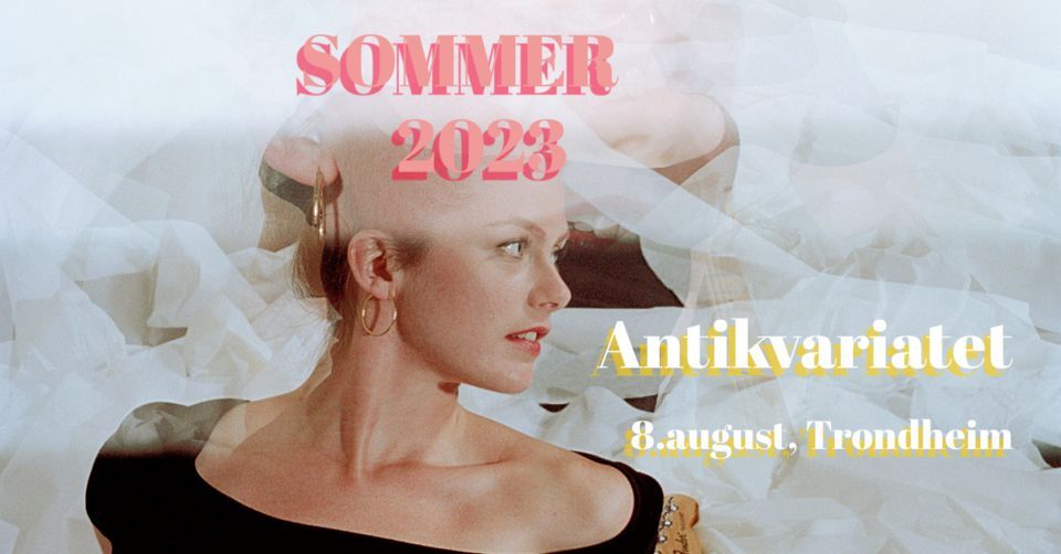 Anna Kajander // Antikvariatet, Antikvariatet, Trondheim, August 8 2023 ...