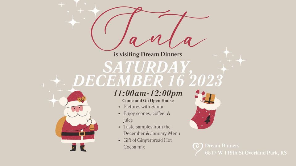 Santa, Scones, & Samples, Dream Dinners, Overland Park KS (6517 W ...