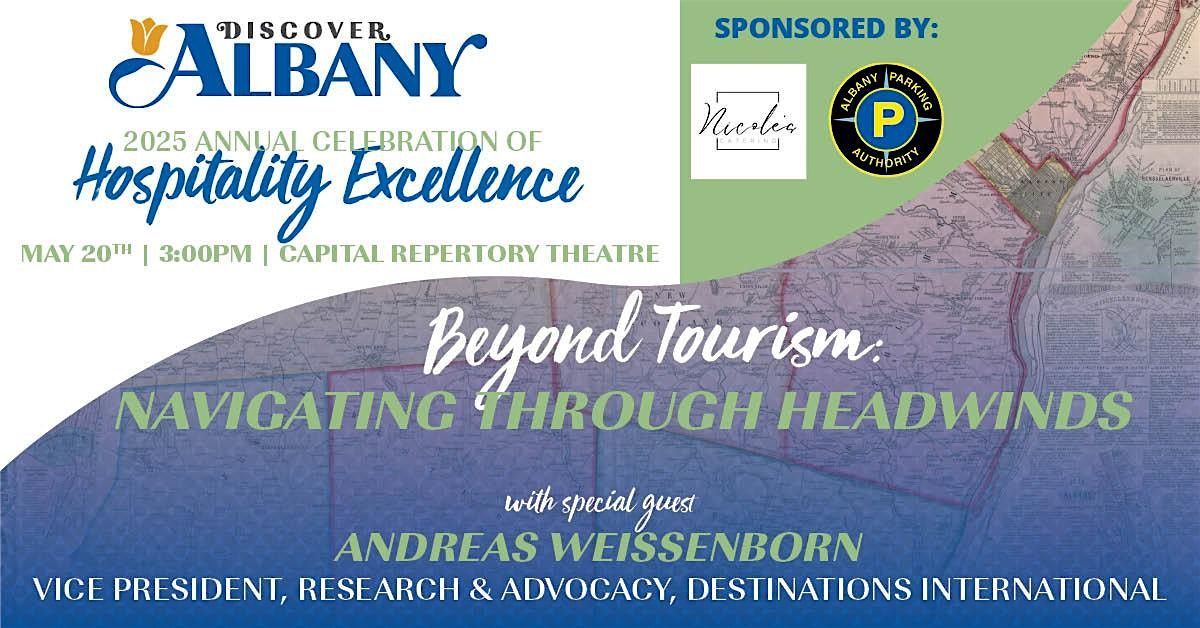 Discover Albany 2025 Annual Celebration of Hospitality Excellence ...