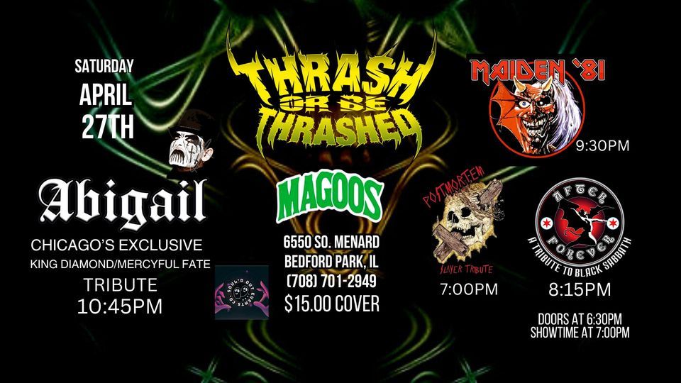 THRASH OR BE THRASHED ft. Tributes to Iron Maiden / Black Sabbath ...