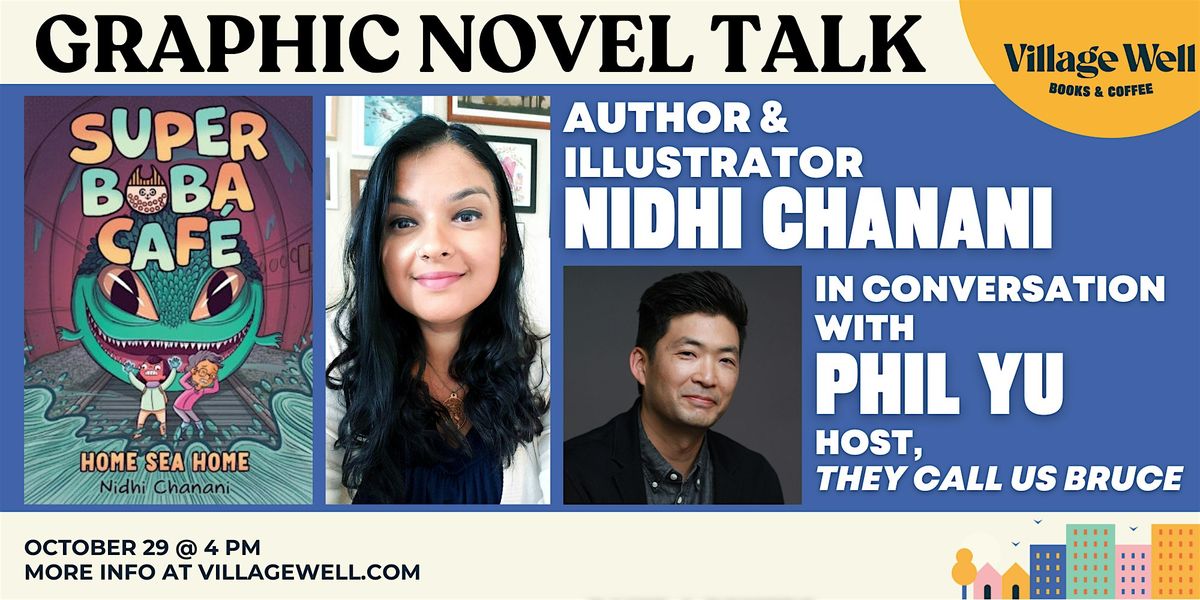 Graphic Novel Talk: Super Boba Café 2 by Nidhi Chanani, Village Well ...