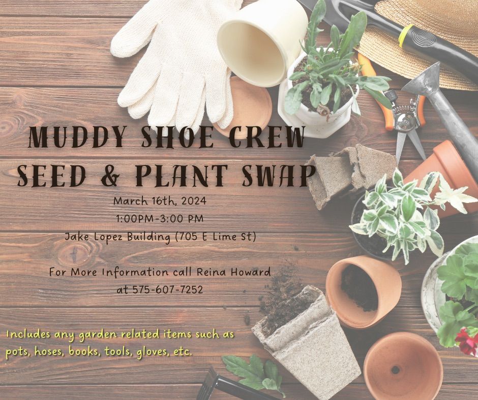 Seed & Plant swap, Jake Lopez Community Center, Portales, 16 March 2024 ...