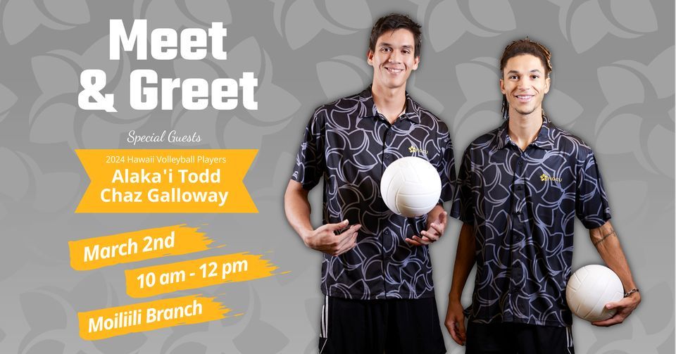 Special Meet and Greet with Alakai Todd and Chaz Galloway, 2305 S ...