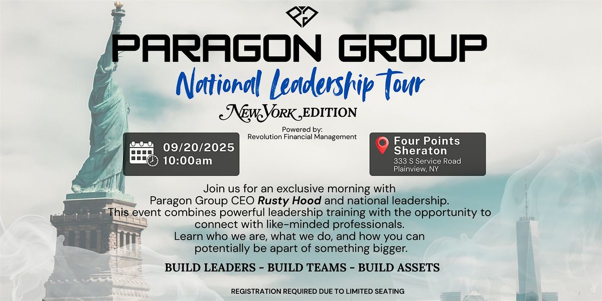 Paragon Group National Leadership Tour: New York Edition, Four Points ...