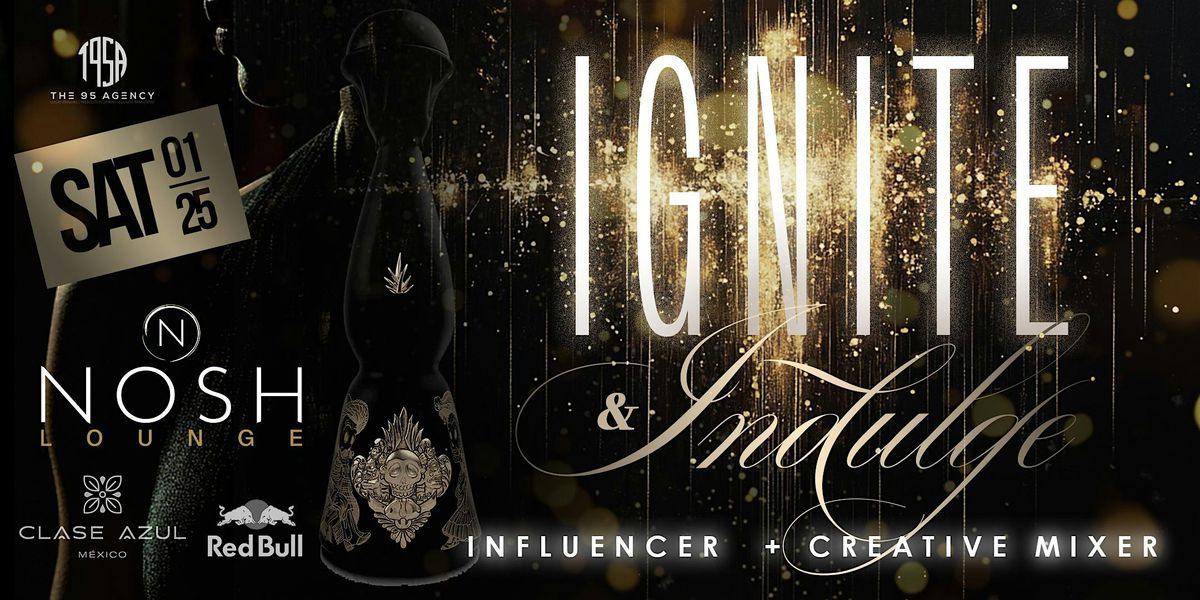 Ignite & Indulge: Influencer & Creative Mixer, Nosh Lounge, Atlanta, 25 ...