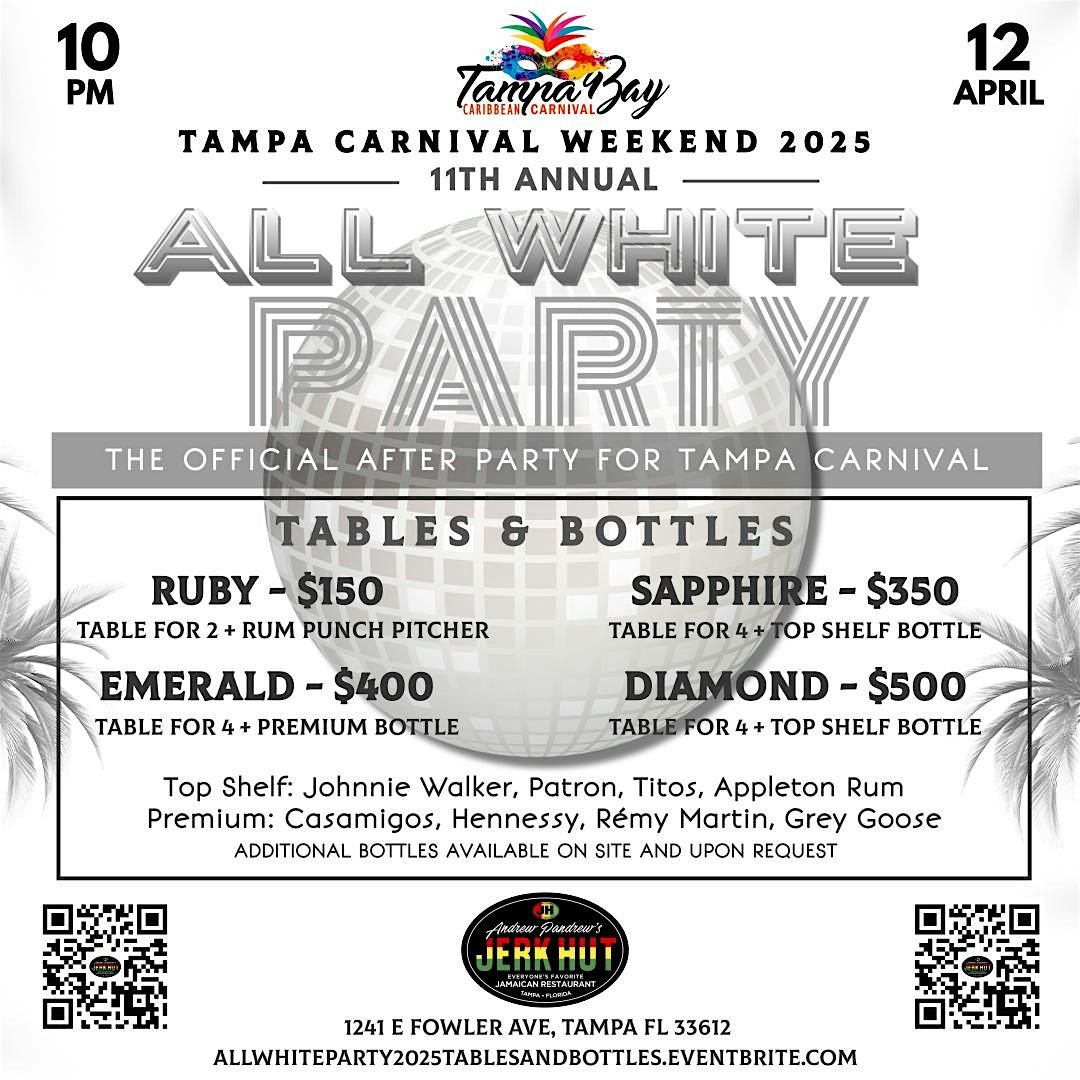 All White Party 2025 - Tables & Bottles, 1241 E Fowler Ave, Tampa, 12 ...