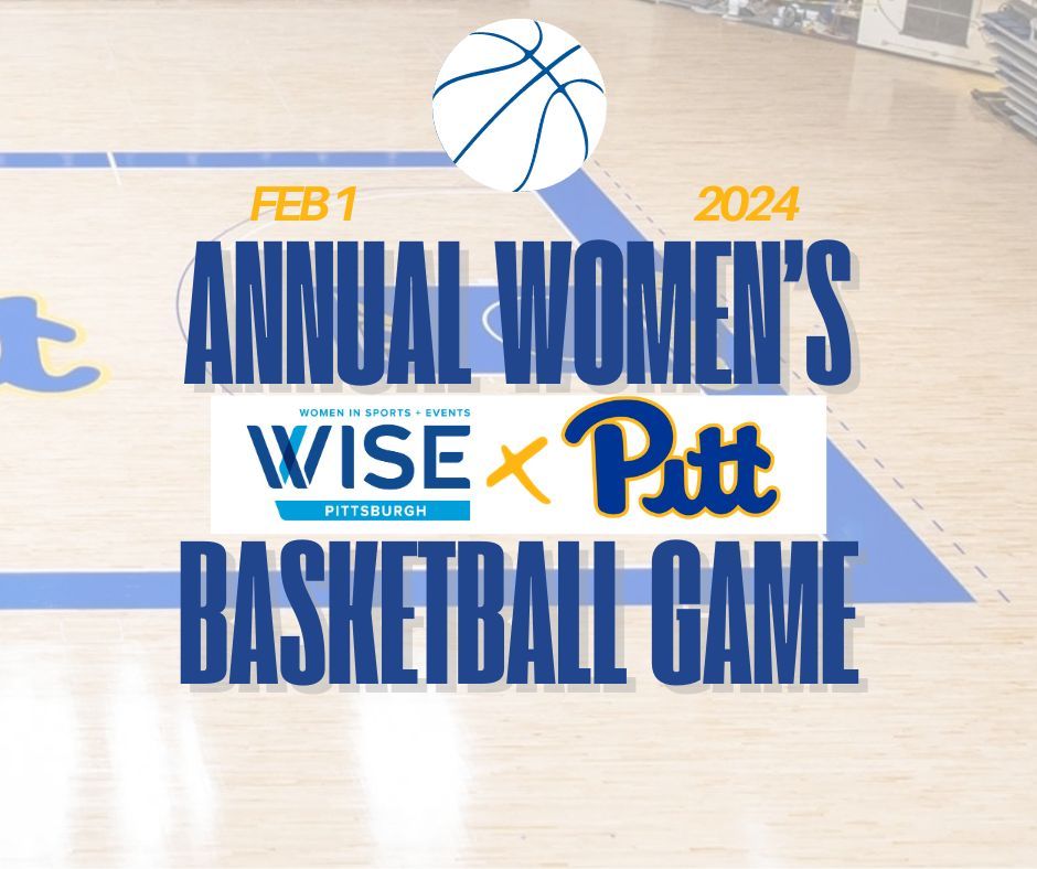 WISE Pittsburgh Annual Pitt Womens Basketball Game, Petersen Events ...