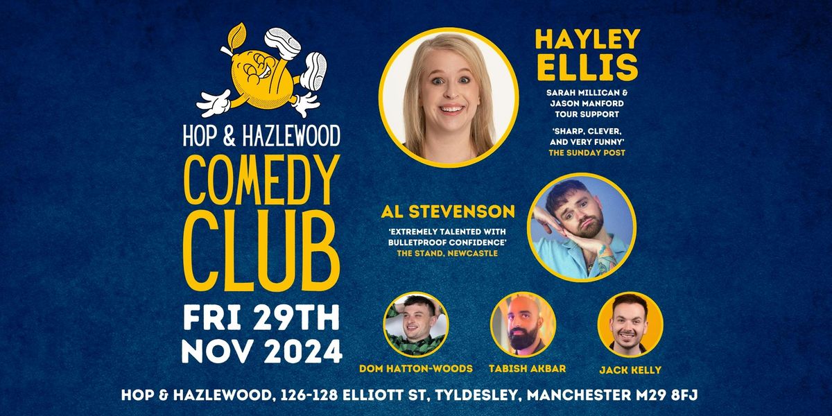 Hop & Hazlewood Comedy Club | 29th November 2024, Hop and Hazlewood ...