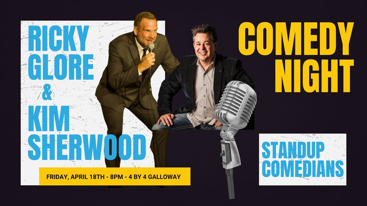 Comedy Night with Ricky Glore & Kim Sherwood, 4 By 4 Brewing Company ...