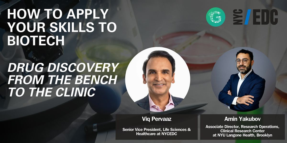 How to Apply Your Skills to Biotech: Drug Discovery, 132 32nd St suite ...